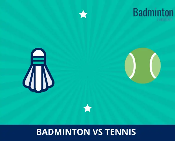 Badminton Vs Tennis: 10 major differences – Badminton Fanatiker Badminton Vs Tennis: 10 major differences – Badminton Fanatiker
